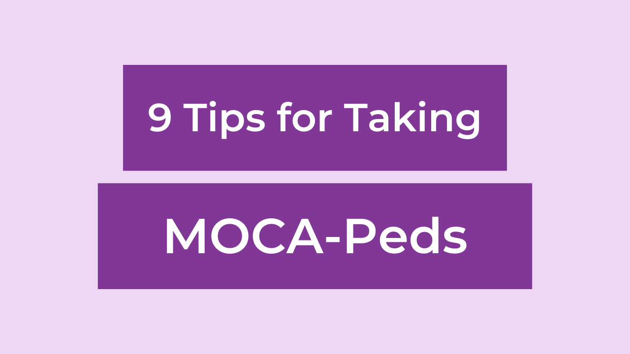 MOCA Peds – MedStudy