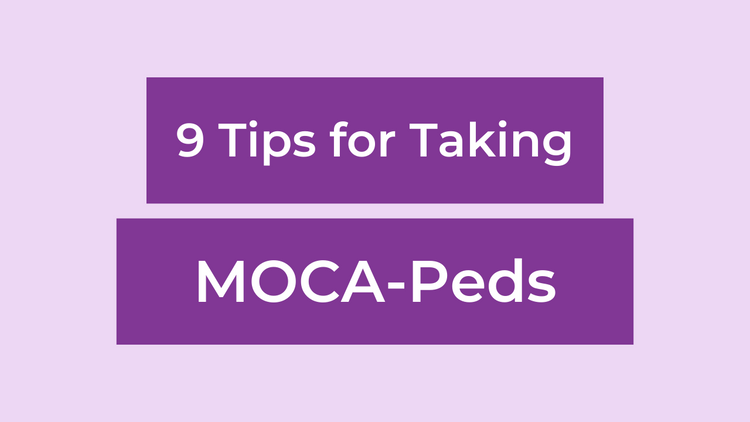 MOCA Peds – MedStudy